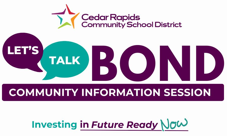 Bond Session and Voting Information - Cedar Rapids CSDCedar Rapids CSD